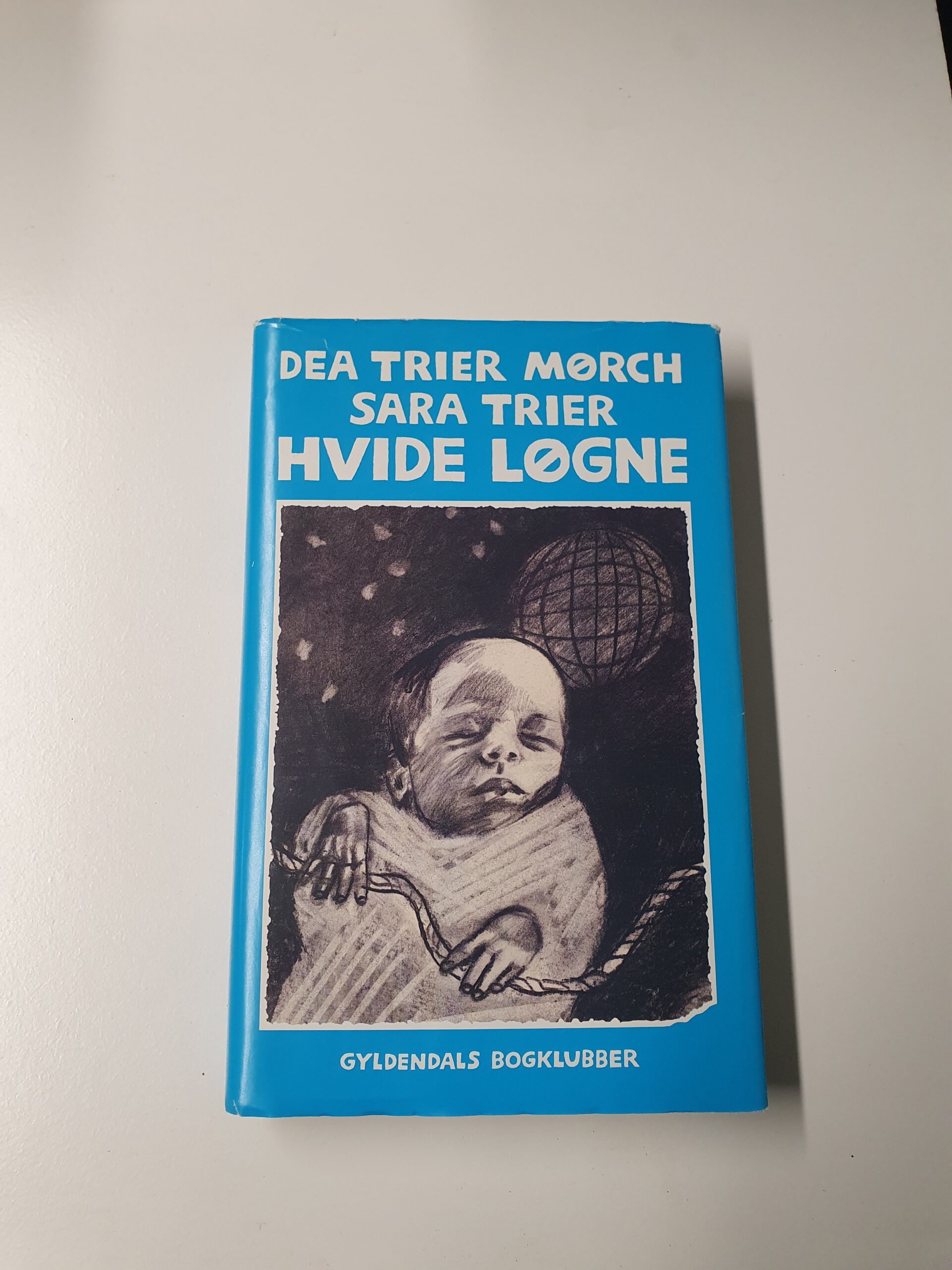 Hvide løgne – Dea Trier Mørch & Sara Trier – Villumsen loppefund